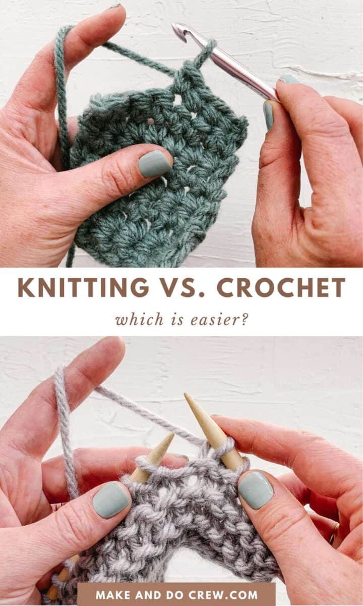 Knitting Vs Crochet: What's The Difference + Which Is Easier?